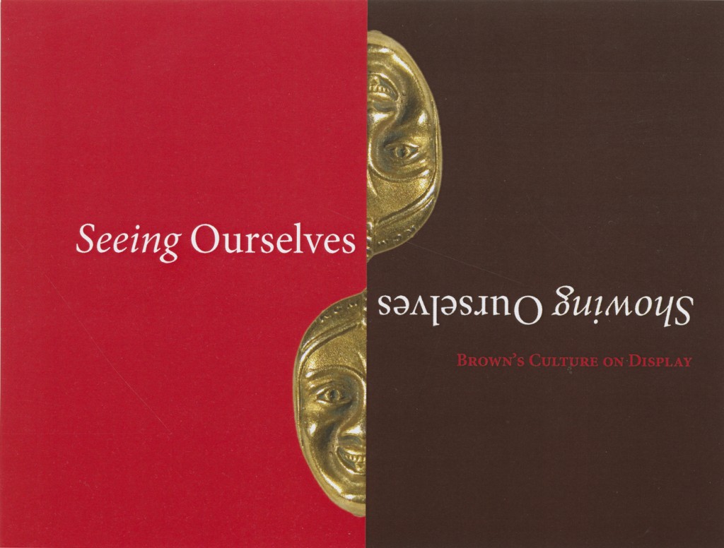 Seeing Ourselves, Showing Ourselves: Brown's Culture on Display ...