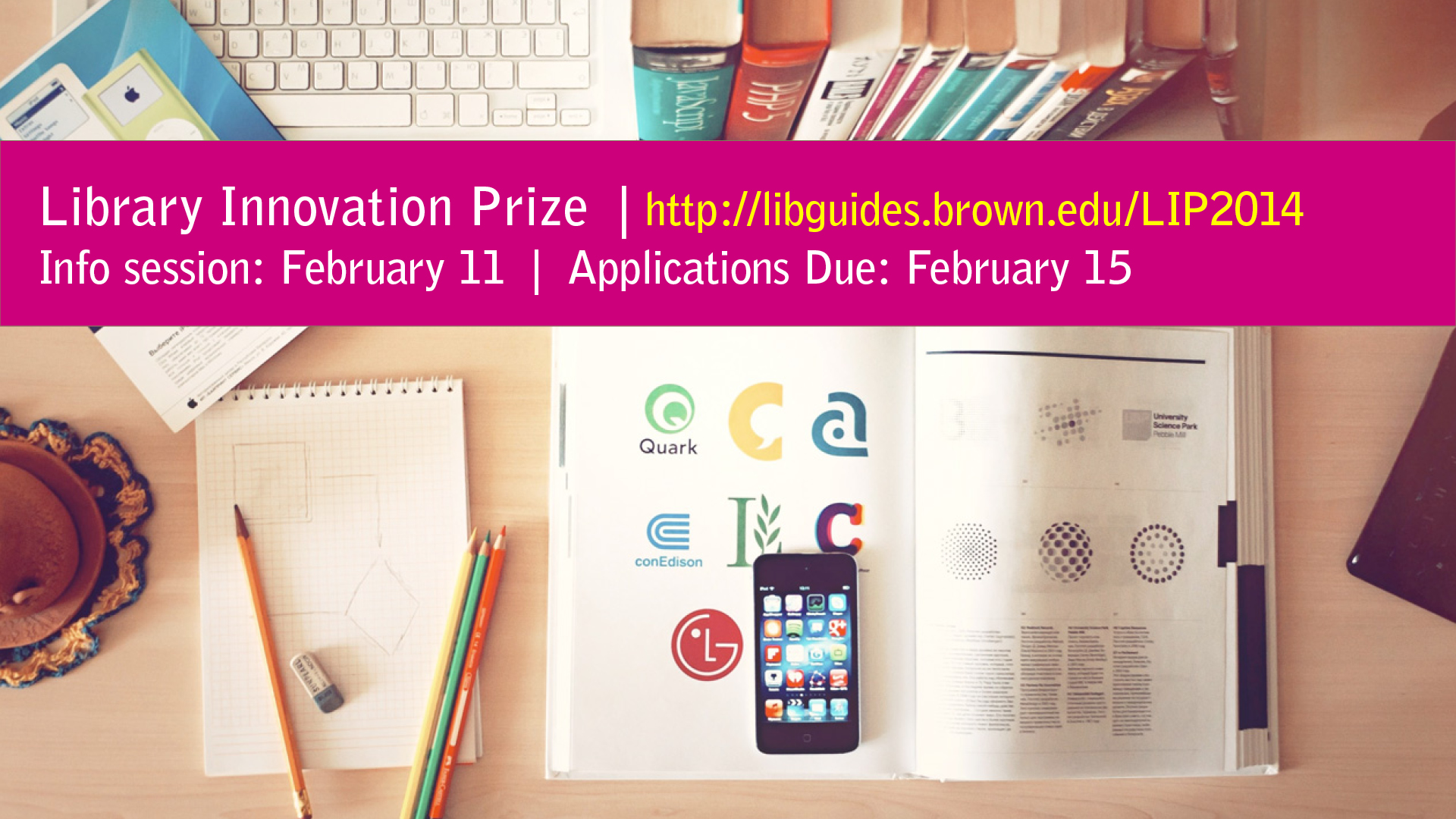 Library Innovation Prize 2014 : Brown University Library Brown ...