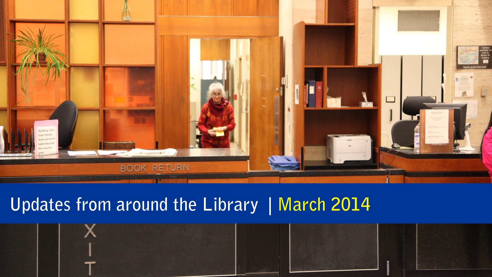 20140327libraryUpdates : Brown University Library Brown University ...