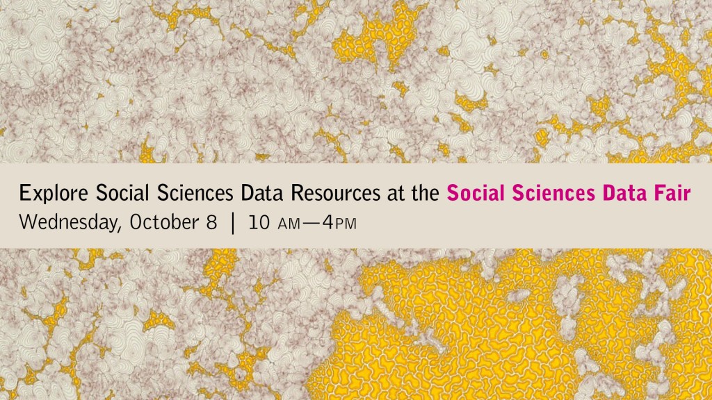 Explore Social Sciences Data Resources at the Social Sciences Data Fair ...